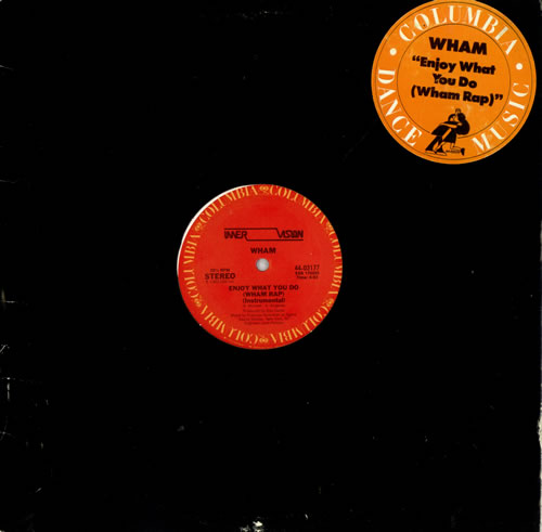 Wham Enjoy What You Do [Wham Rap] US 12" vinyl single (12 inch record ...